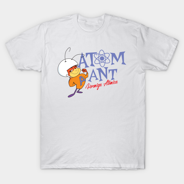 Atom Ant - Atom Ant - T-Shirt | TeePublic